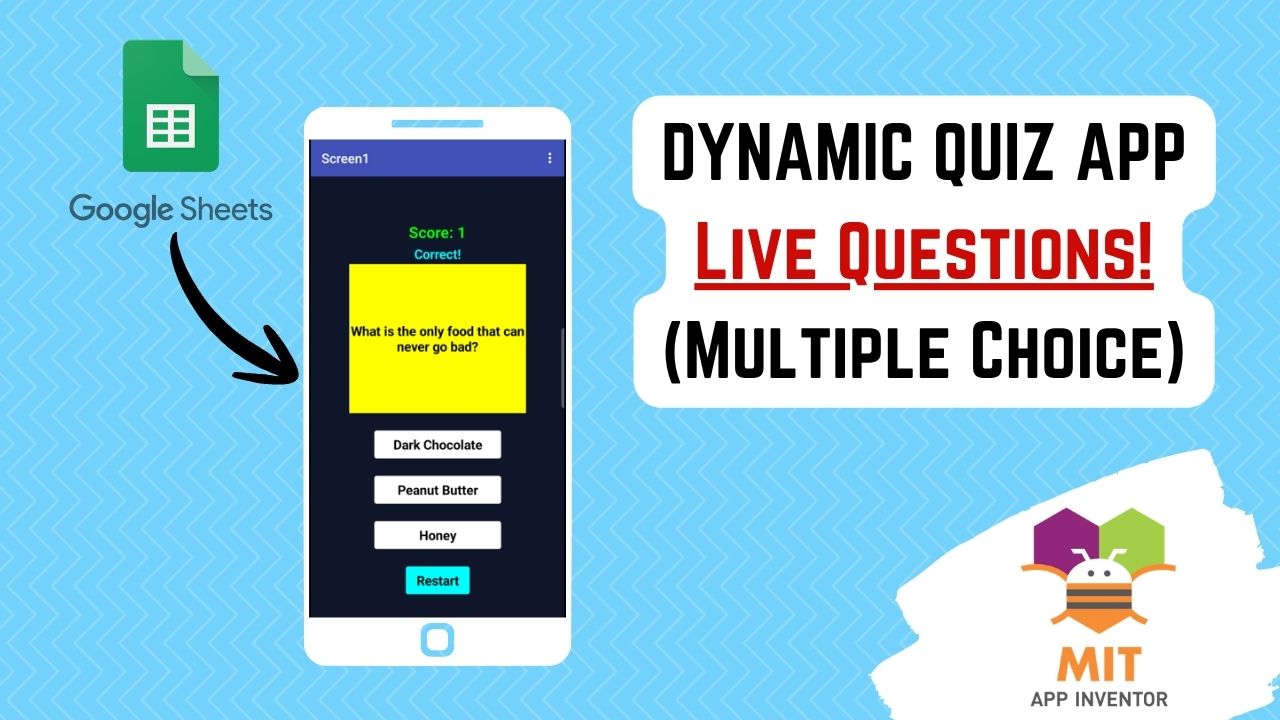 Dynamic Quiz App in MIT App Inventor - How to get Quiz Questions from ...